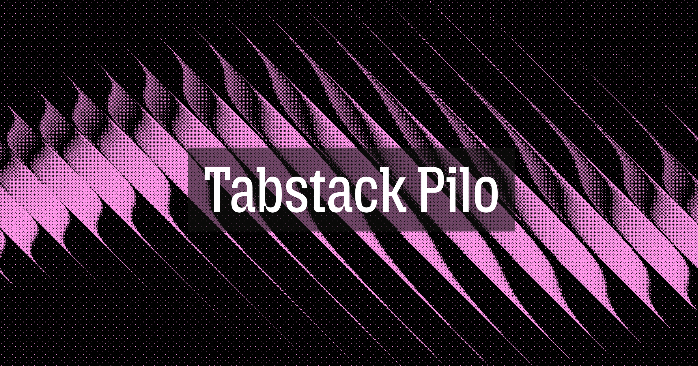 Scaling Web Automation with Pilo and Agentic AI | Tabstack Blog | Tabstack